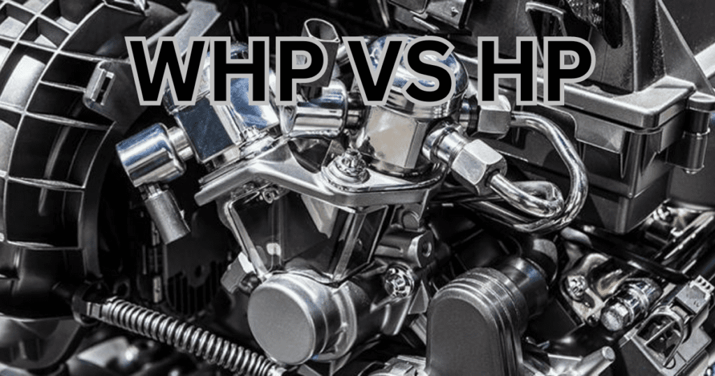 Breaking Down WHP vs. HP: What Sets Them Apart? – Mechanic Times