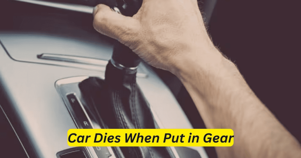 Why Your Car Dies in Gear and How to Solve It – Mechanic Times